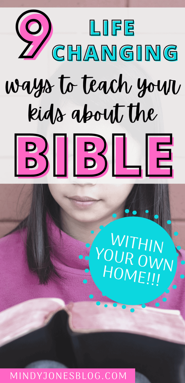9 Practical Tips For Teaching Kids About The Bible At Home Mindy 9-practical-tips-for-teaching-kids-about-the-bible-at-home-mindy